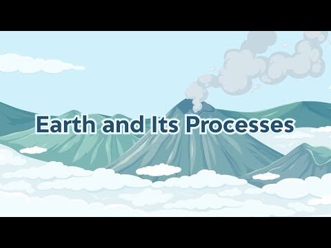 Earth and Its Processes - Abiva Digital