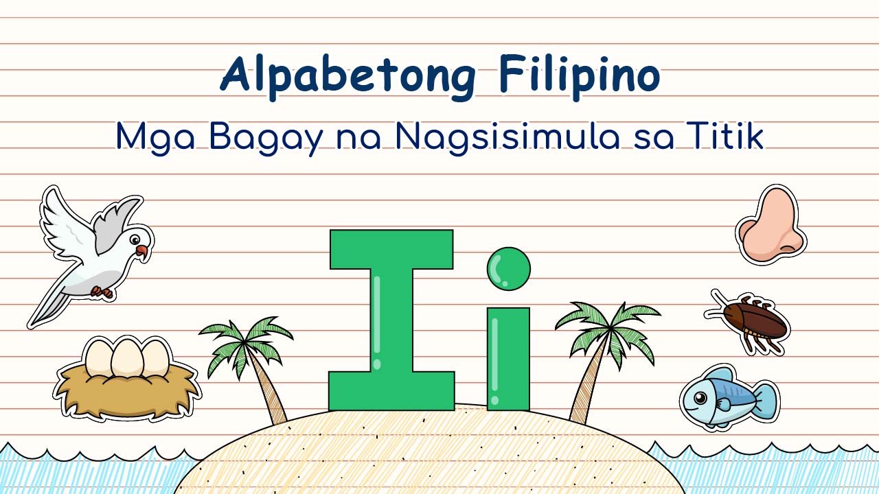 Mga Bagay na Nagsisimula sa Titik Ii - Abiva Digital