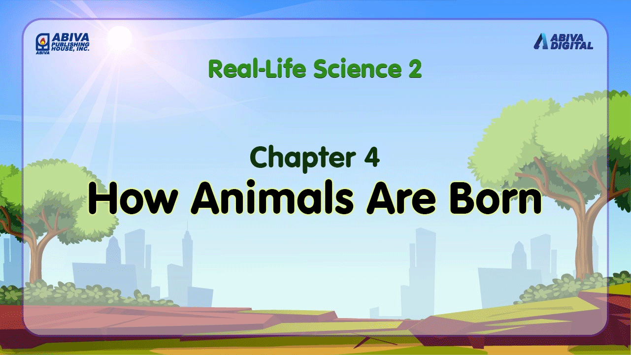 How Animals Are Born - Abiva Digital