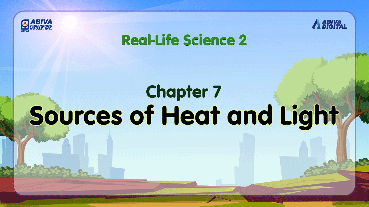 Sources of Heat and Light - Abiva Digital