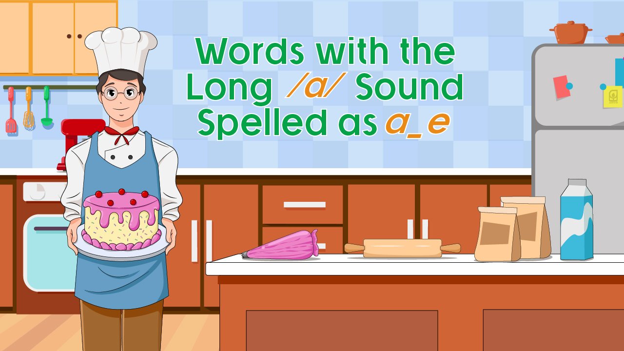Words with the Long /a/ Sound Spelled as a_e (2) - Abiva Digital