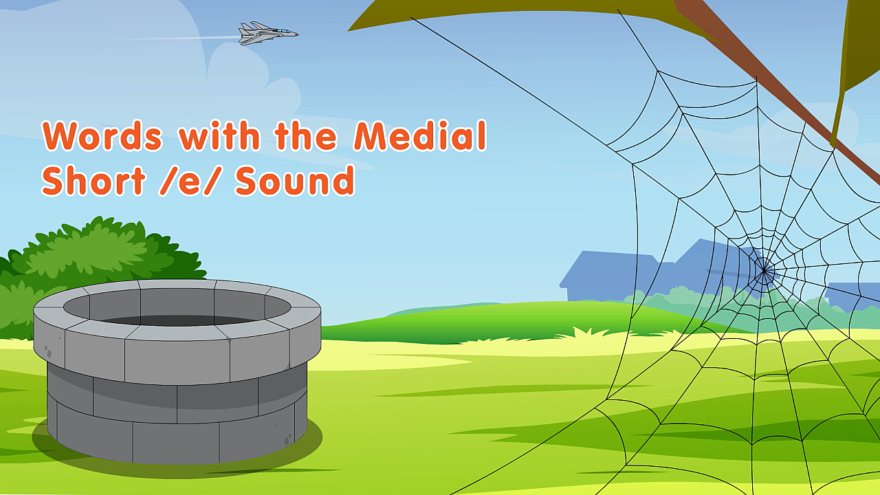 Words with the Medial /e/ Sound - Abiva Digital