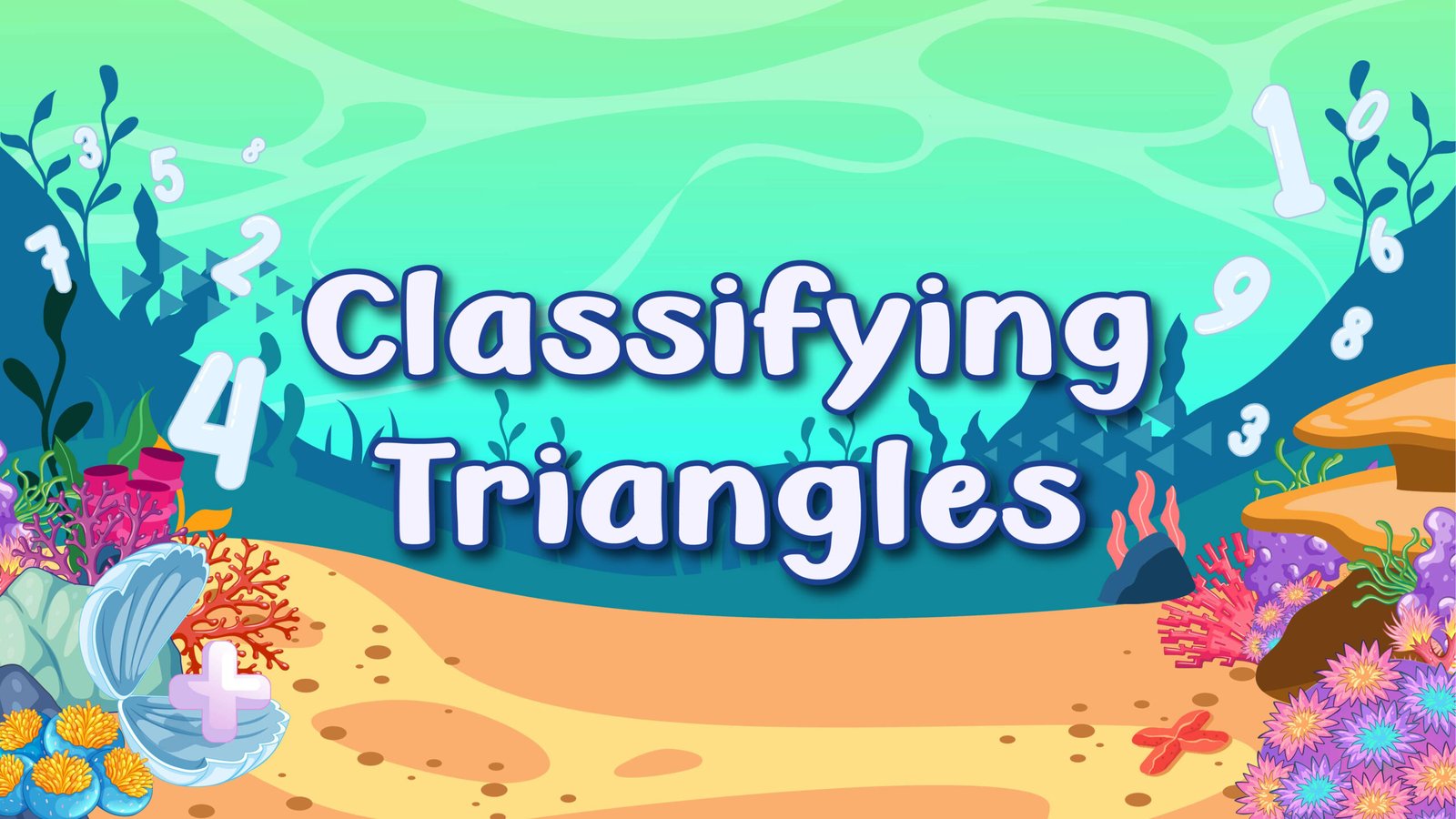 Classifying Triangles - Abiva Digital