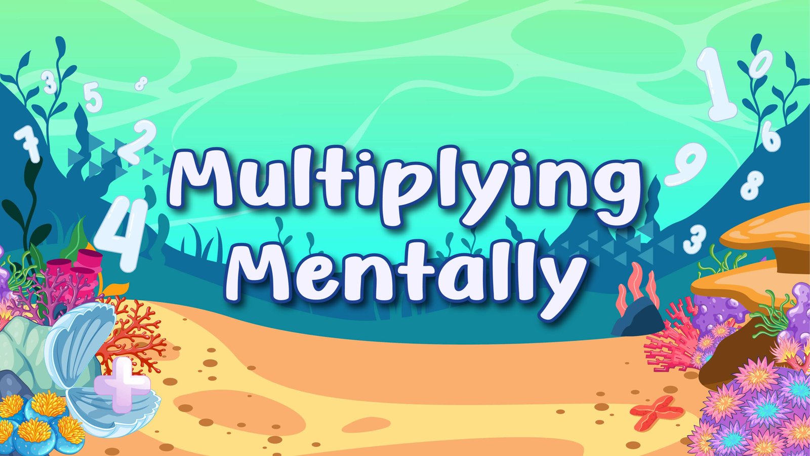 Multiplying Mentally II - Abiva Digital