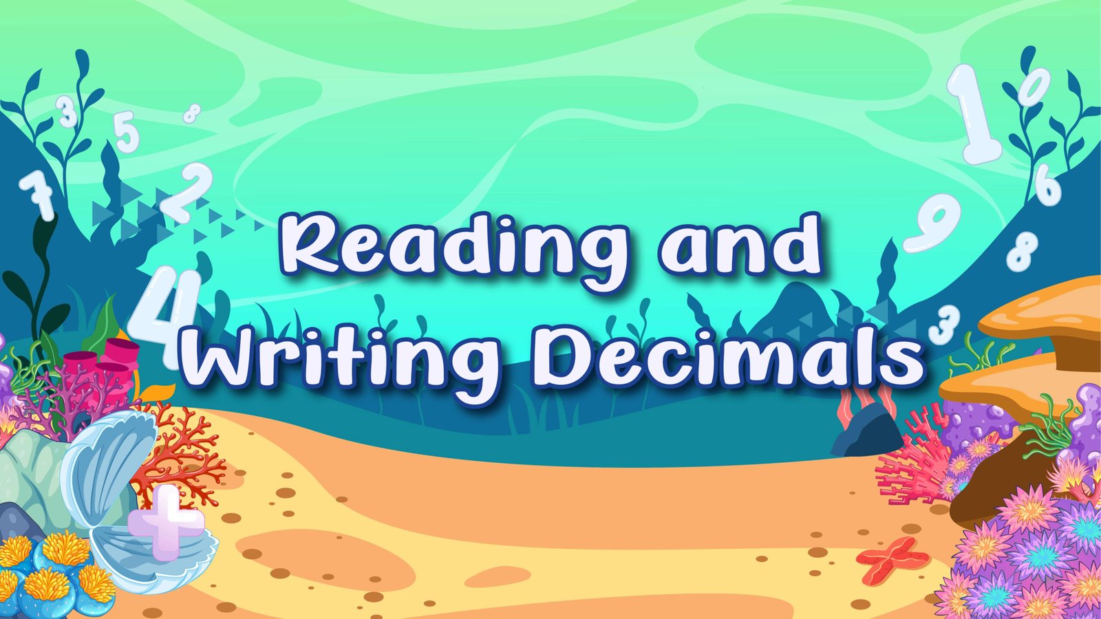 Reading and Writing Decimals - Abiva Digital
