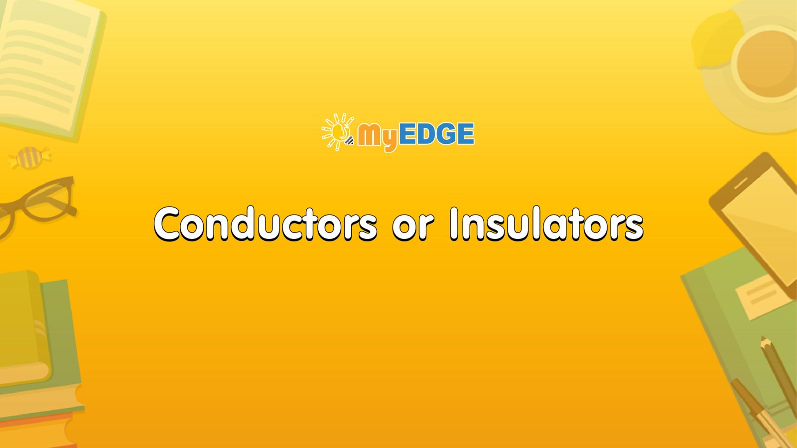 Conductors or Insulators - Abiva Digital