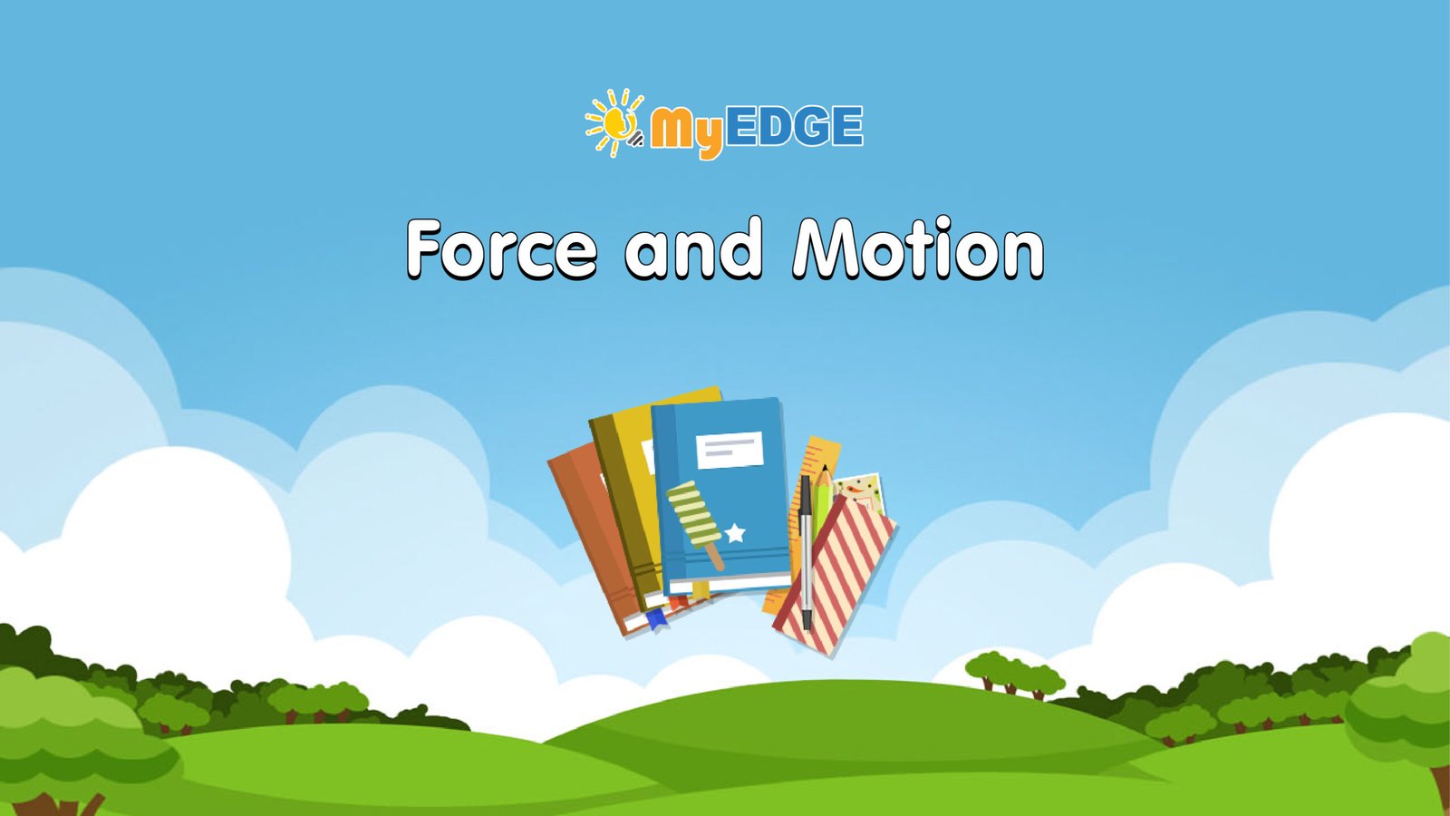 Force and Motion - Abiva Digital