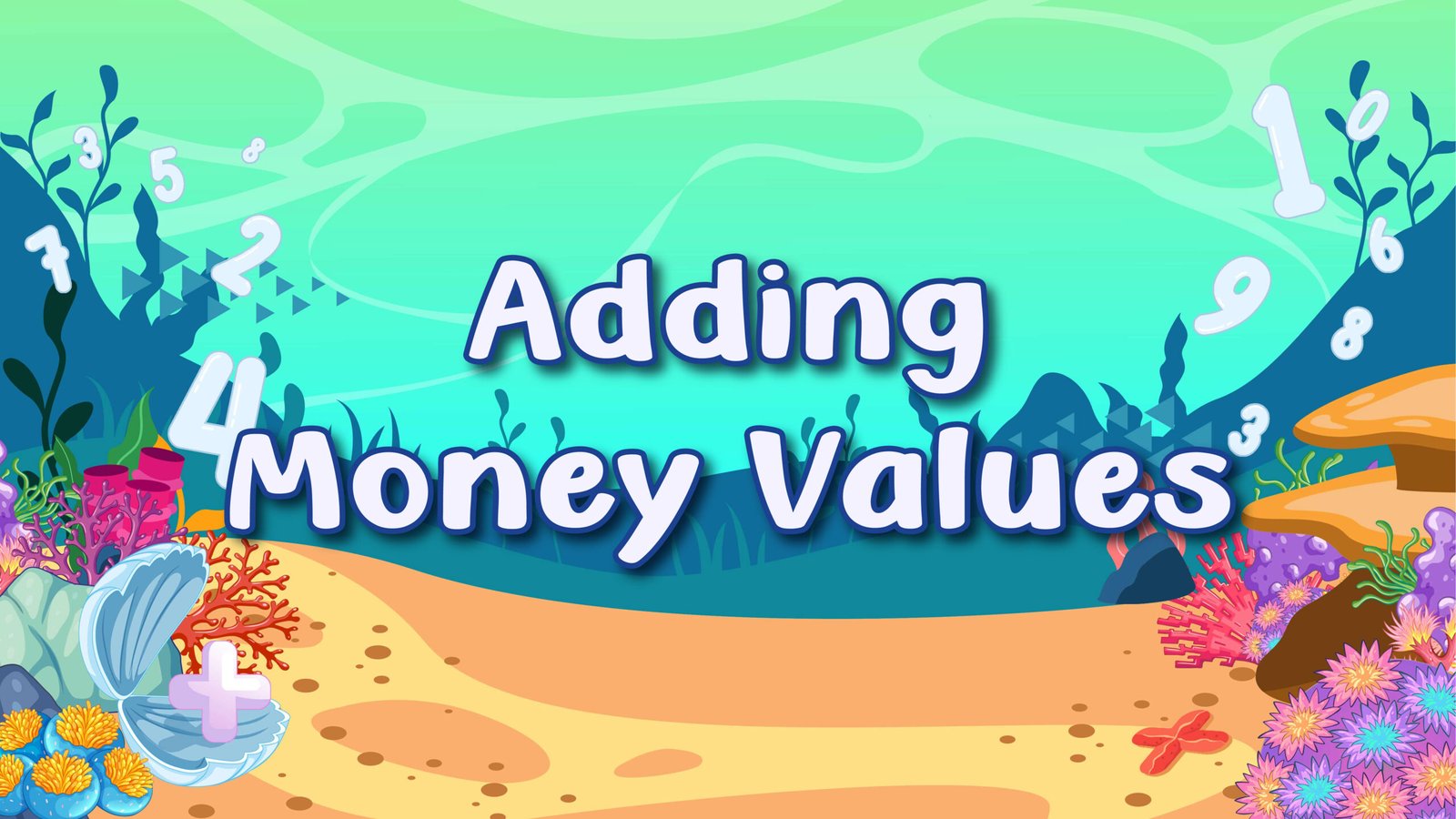 Adding Money Values IV - Abiva Digital