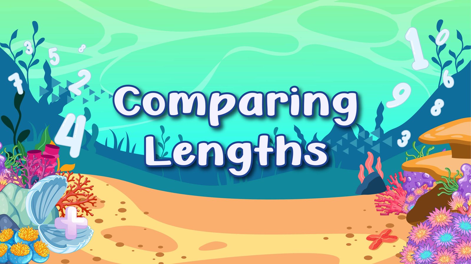 Comparing Lengths II - Abiva Digital