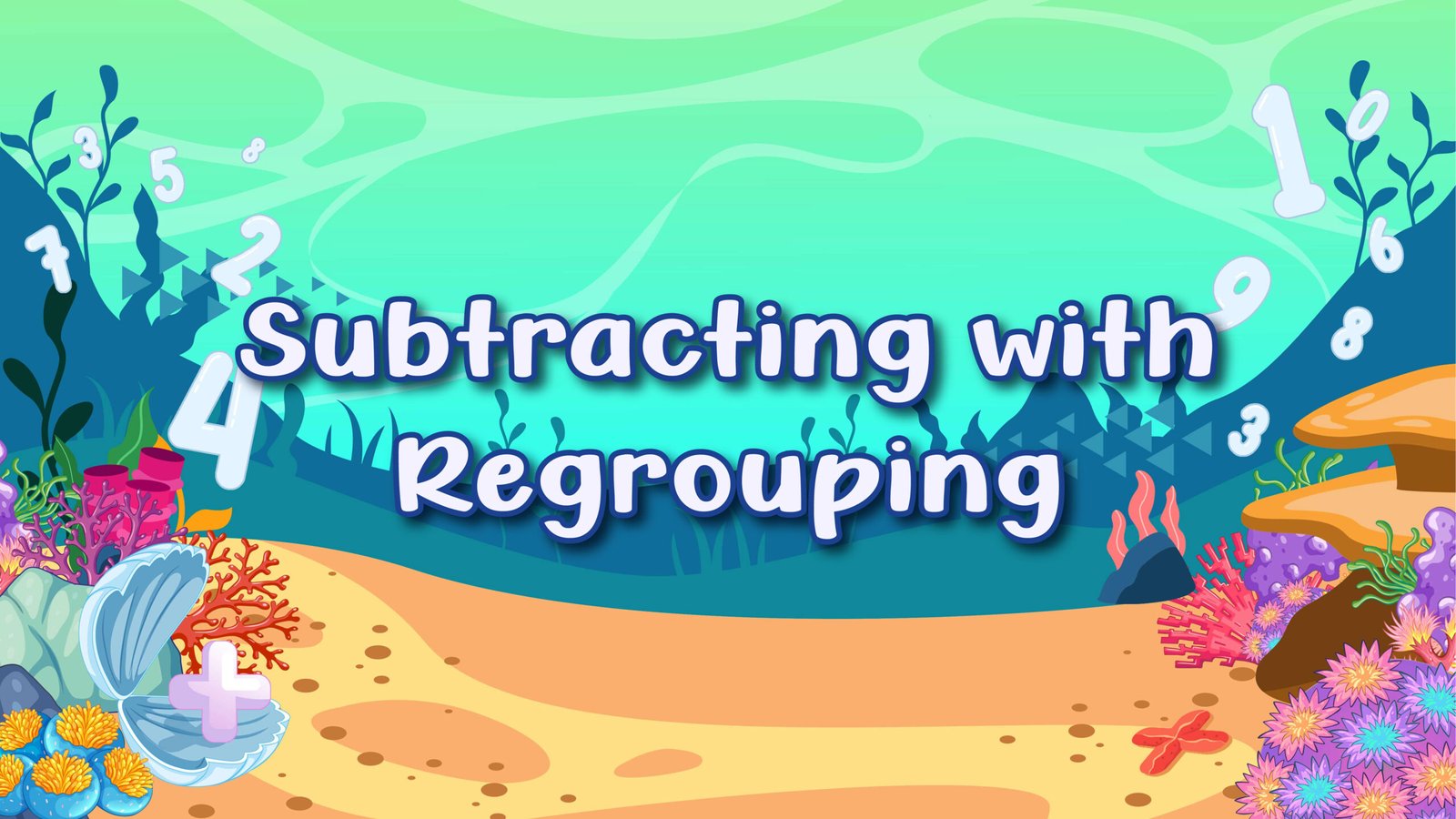 Subtracting with Regrouping - Abiva Digital