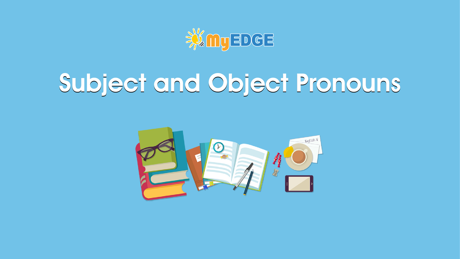 Subject and Object Pronouns - Abiva Digital