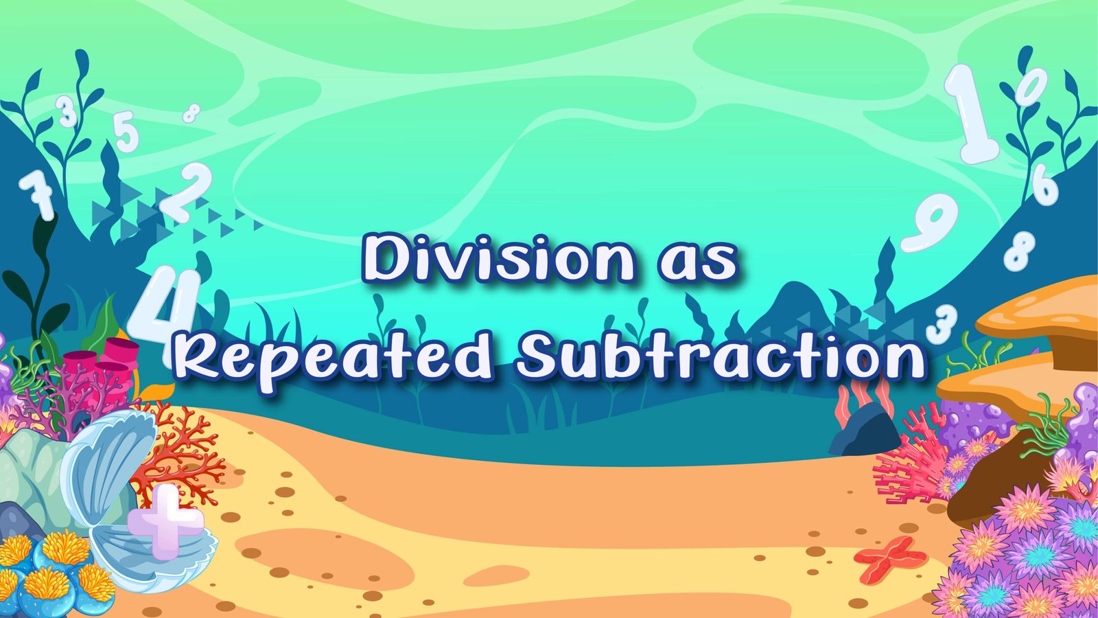 Division as Repeated Subtraction IV - Abiva Digital