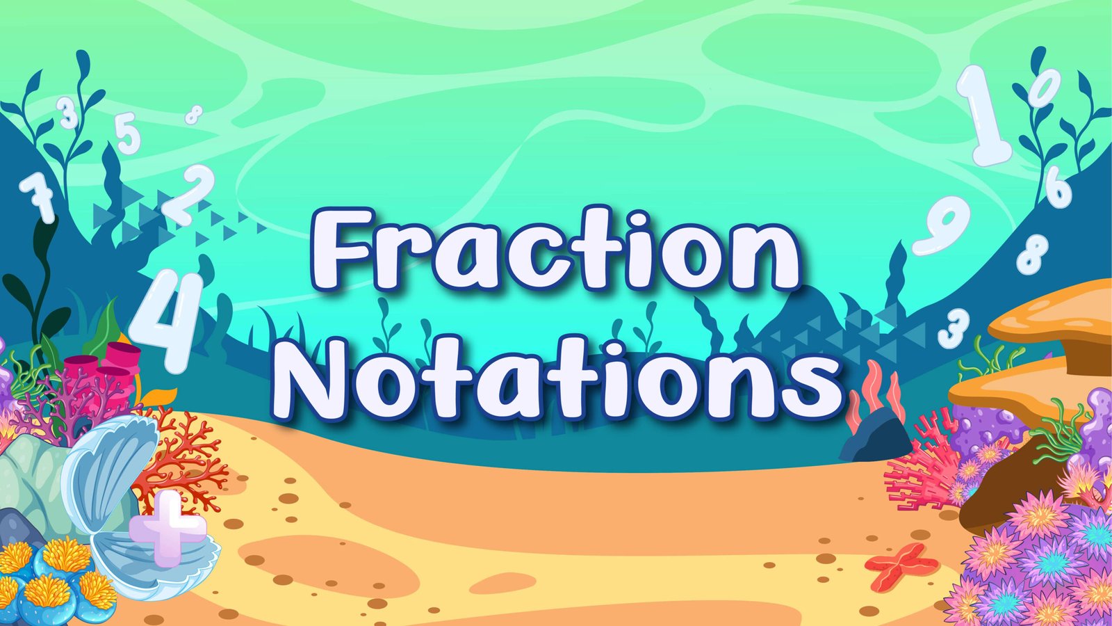 Fraction Notations - Abiva Digital