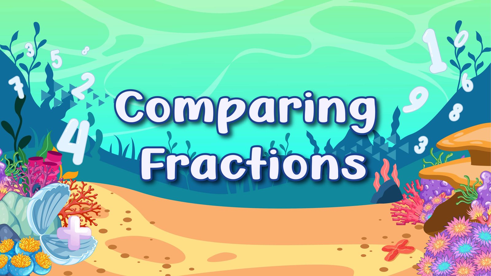 Comparing Fractions - Abiva Digital