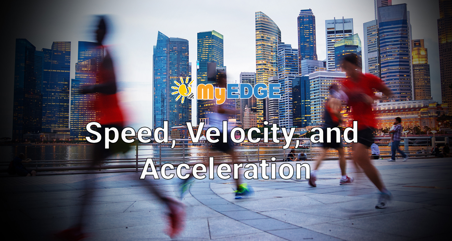 Speed, Velocity, and Acceleration - Abiva Digital