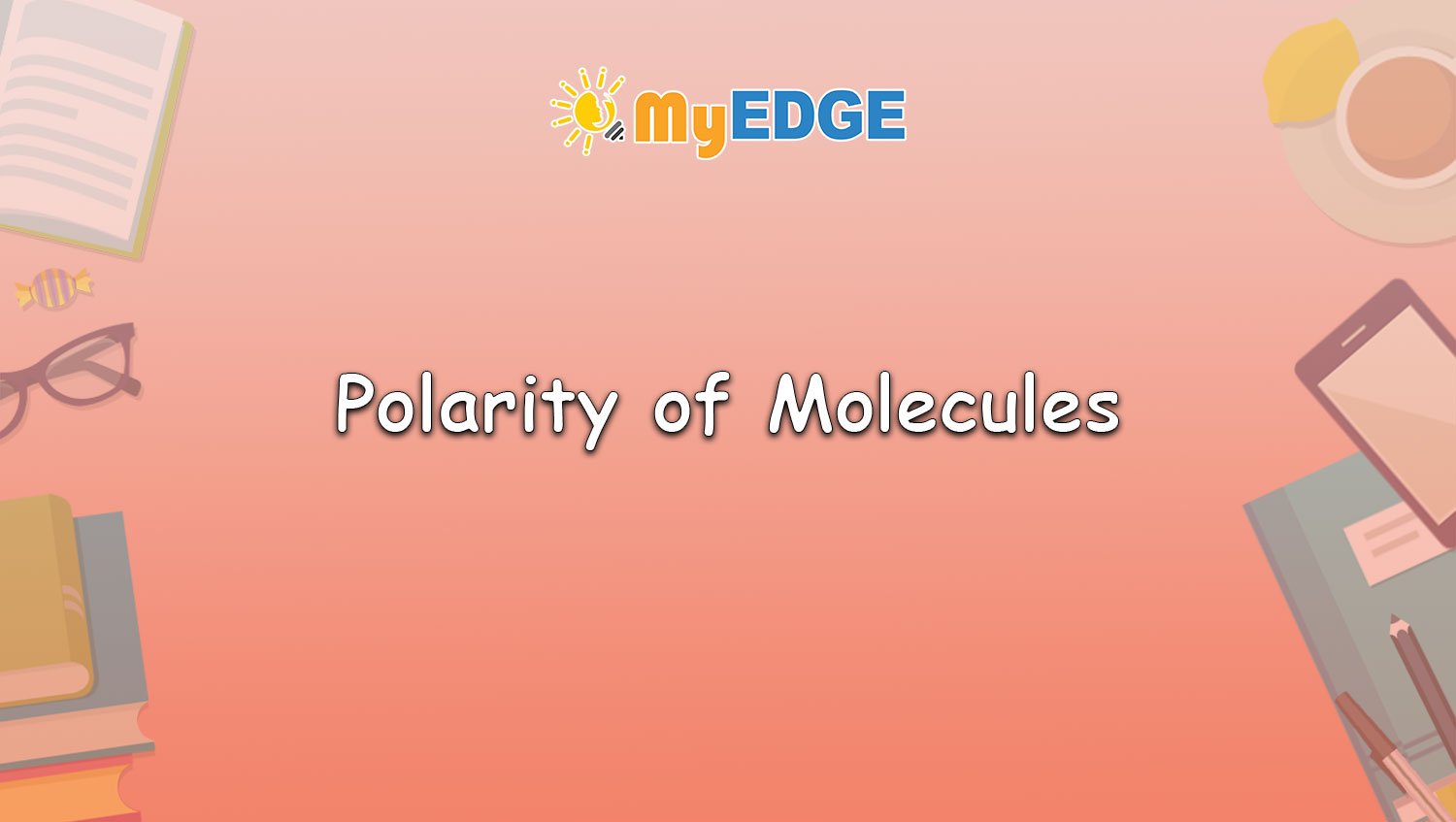 Polarity of Molecules - Abiva Digital