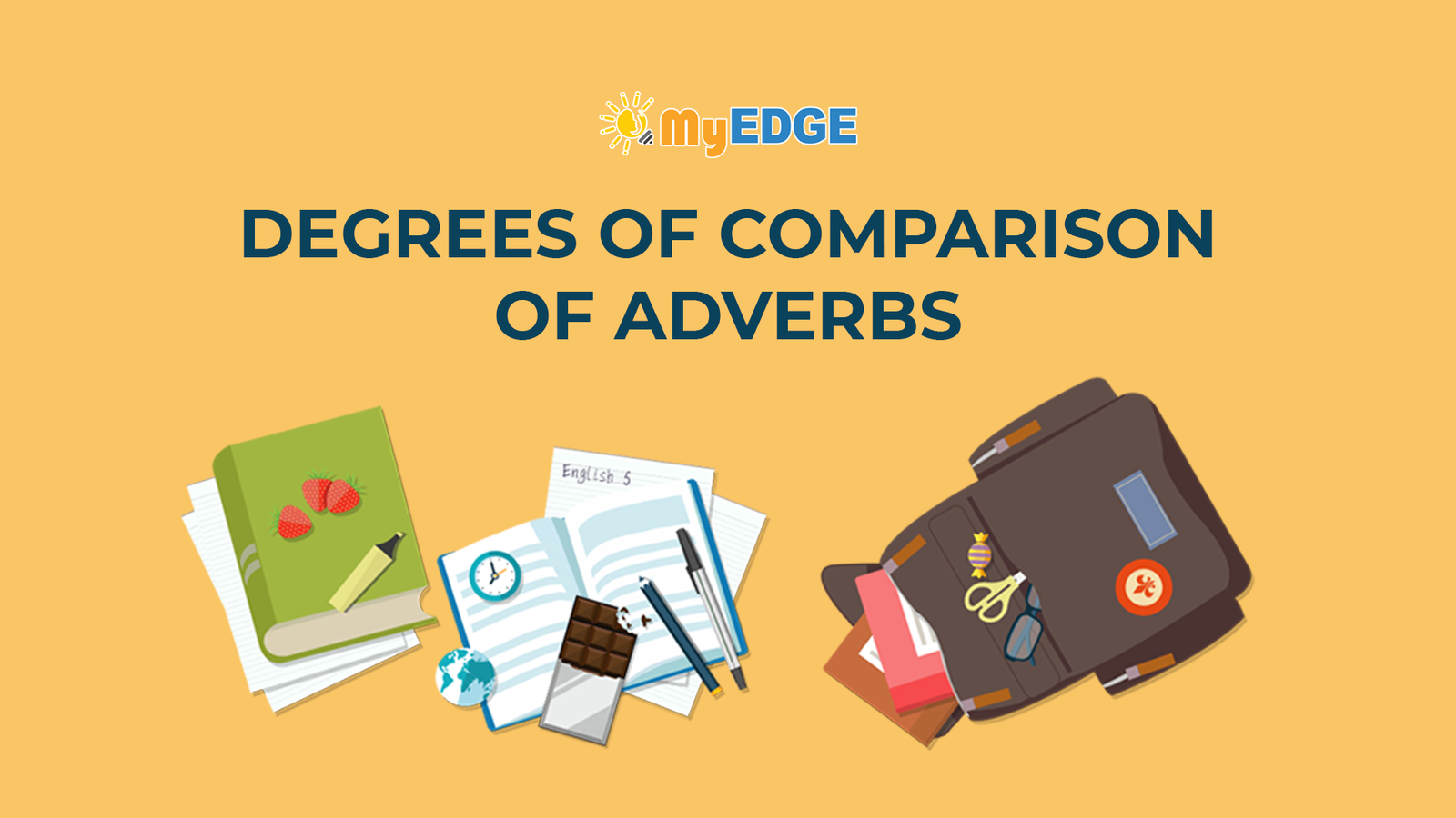 Degrees of Comparison of Adverbs (1) - Abiva Digital